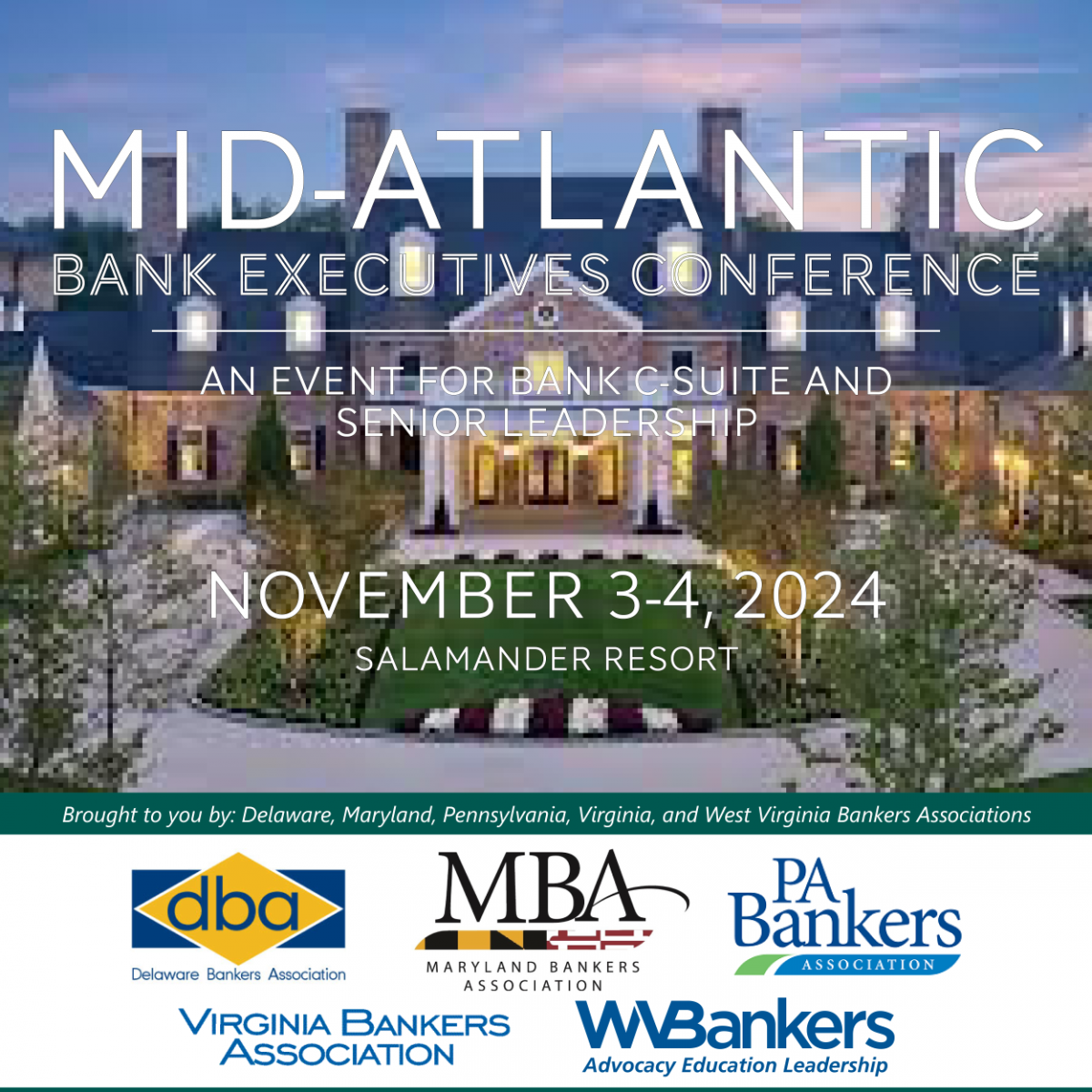 Mid-Atlantic Bank Executives Conference - Virginia Bankers Association